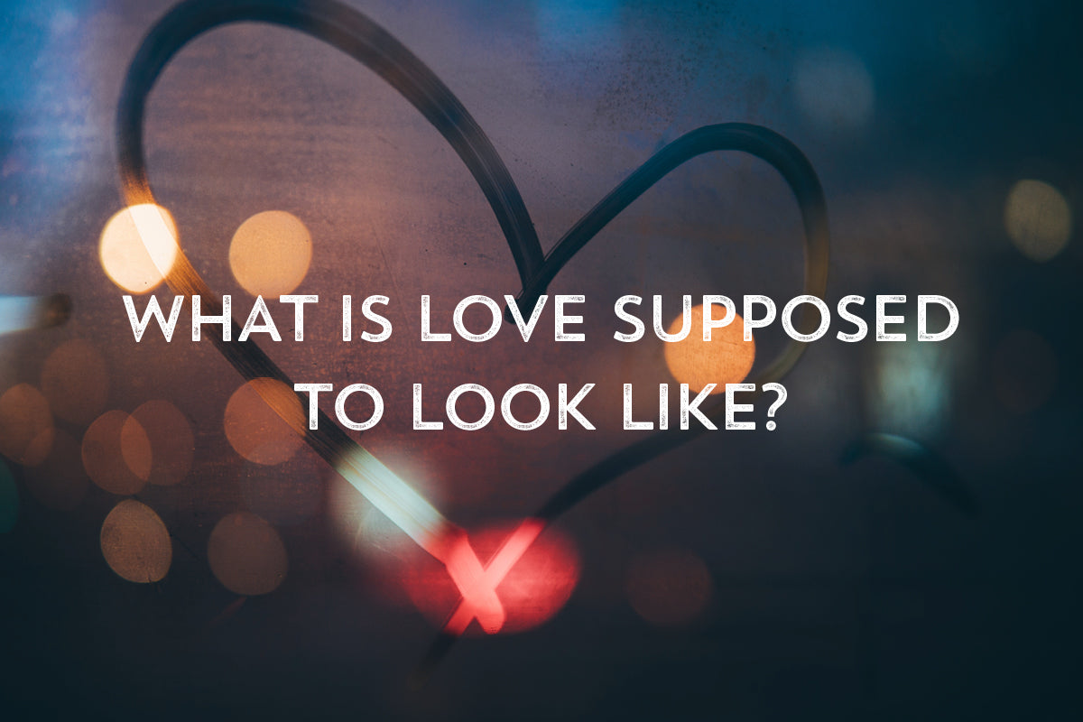 What is love supposed to look like? Adored Boutique I Women's